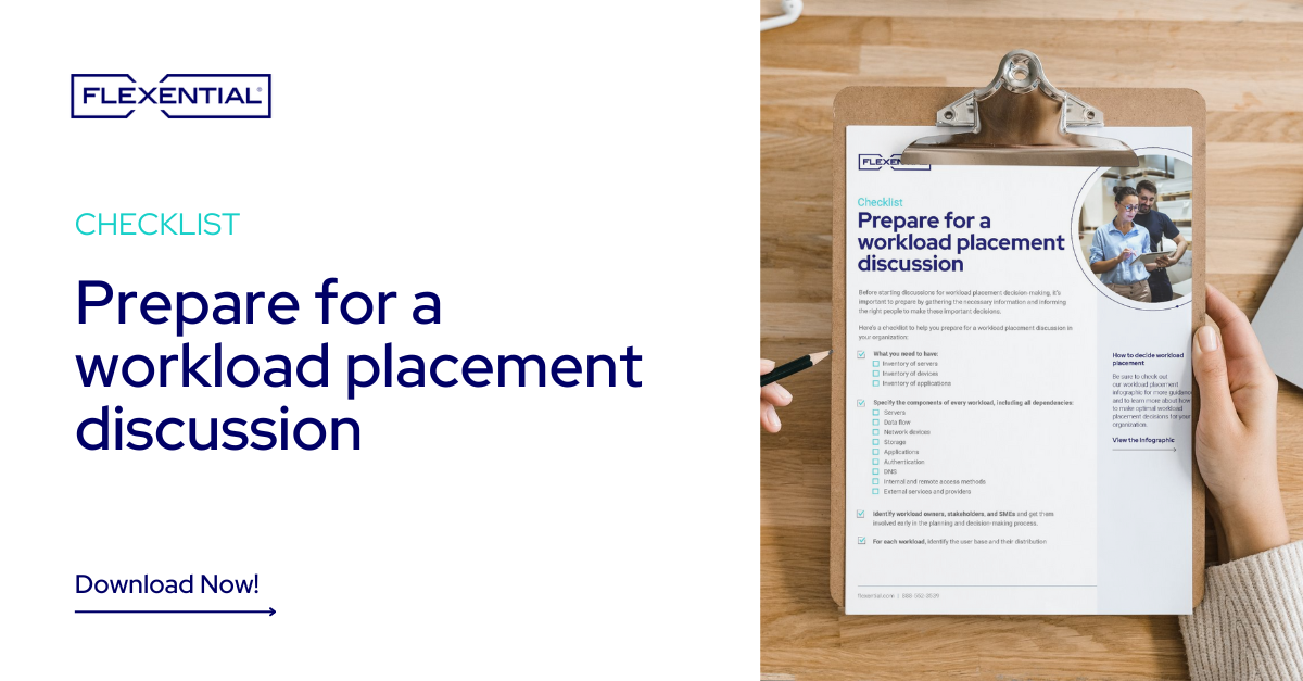 Checklist to prepare for a workload placement discussion | Flexential